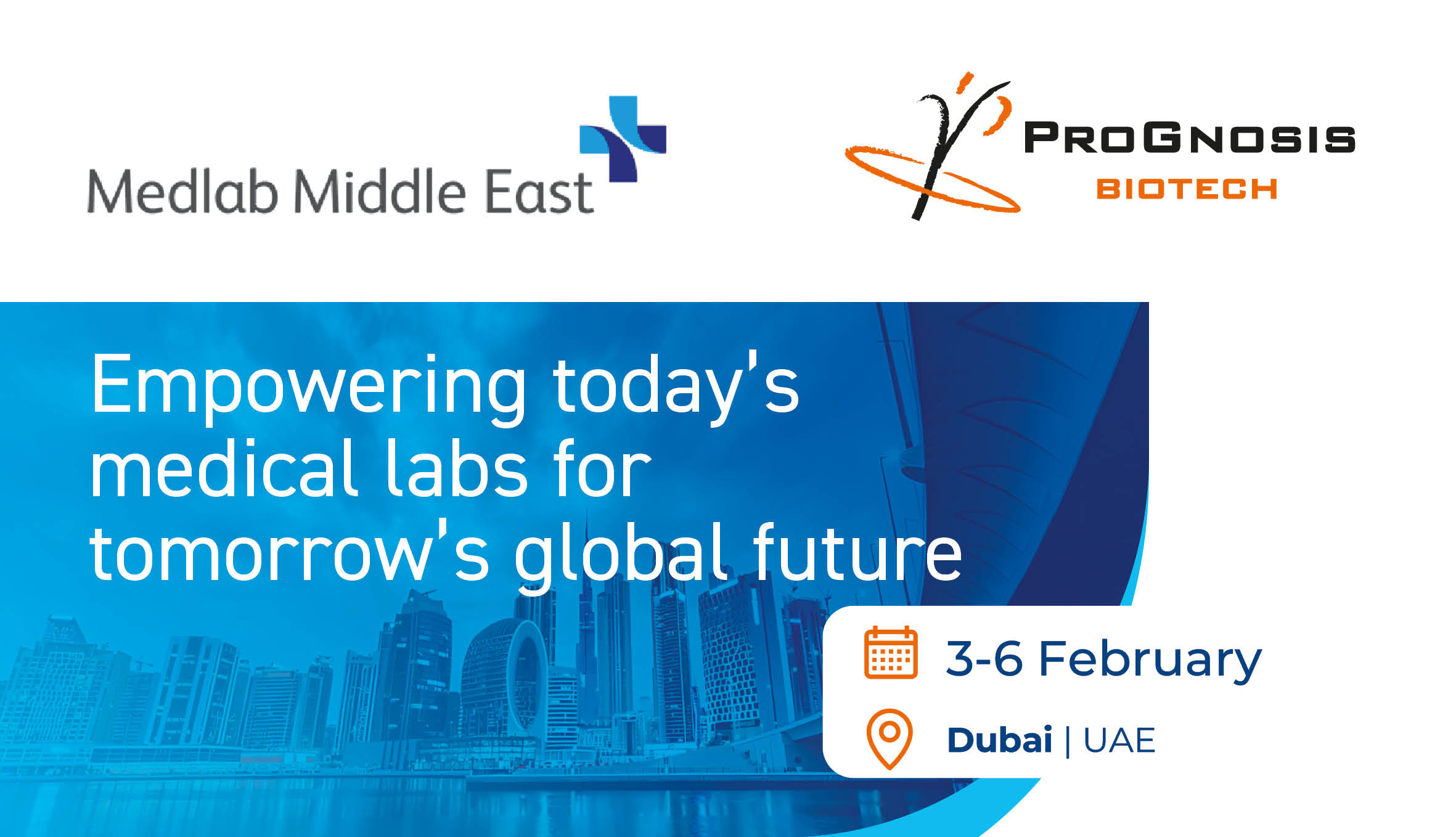 Medlab Middle East 2025 - ProGnosis Biotech